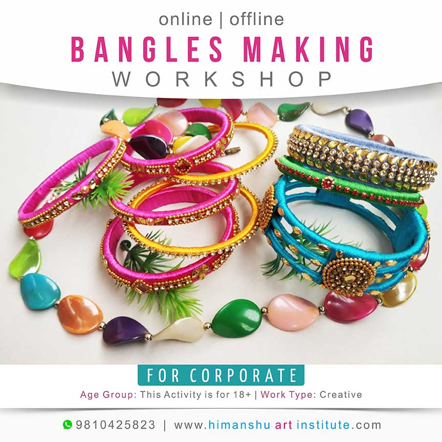 Bangles Making Workshop for Corporate | Special Bangles Making Workshop & Activity for Corporate ...